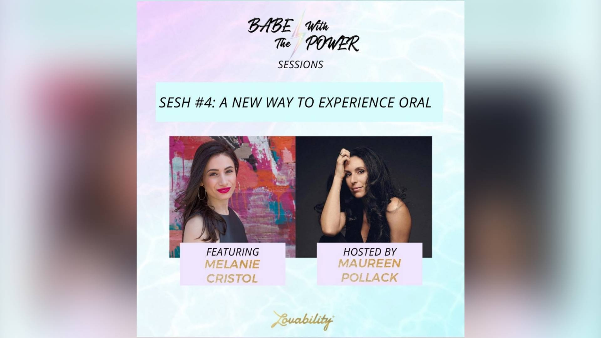 Melanie Cristol Interviewed by Maureen Pollack Lovability